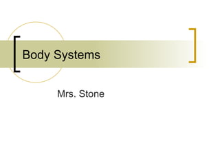 Body Systems | PPT