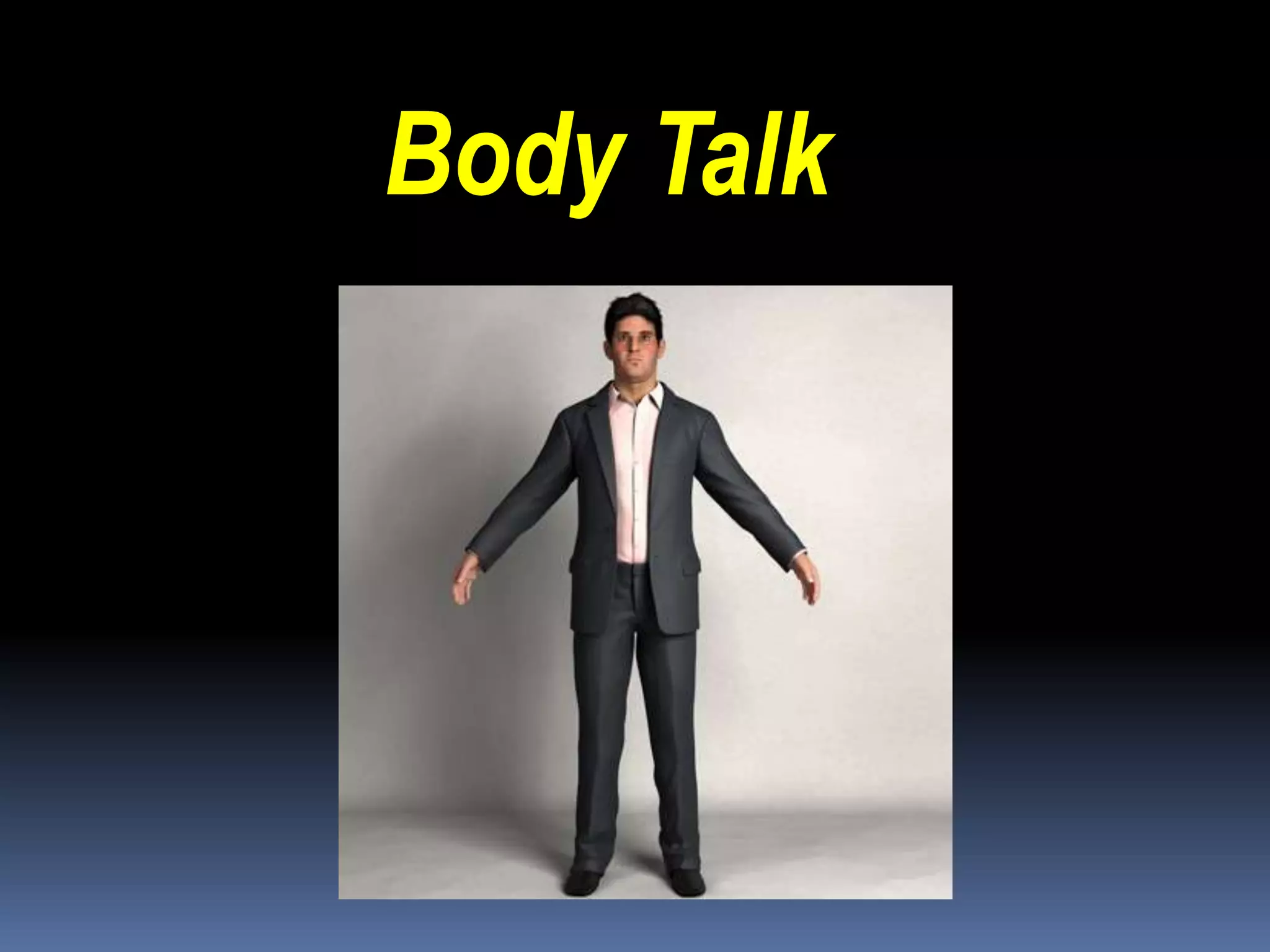 Body talk - Body Language | PPT