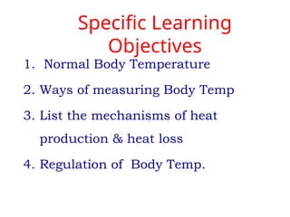 Body Temperature Regulation and Physiology | PPTX