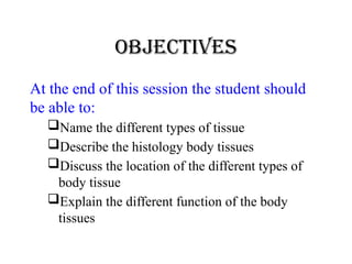 anatomy and physiology Body tissue.pptx