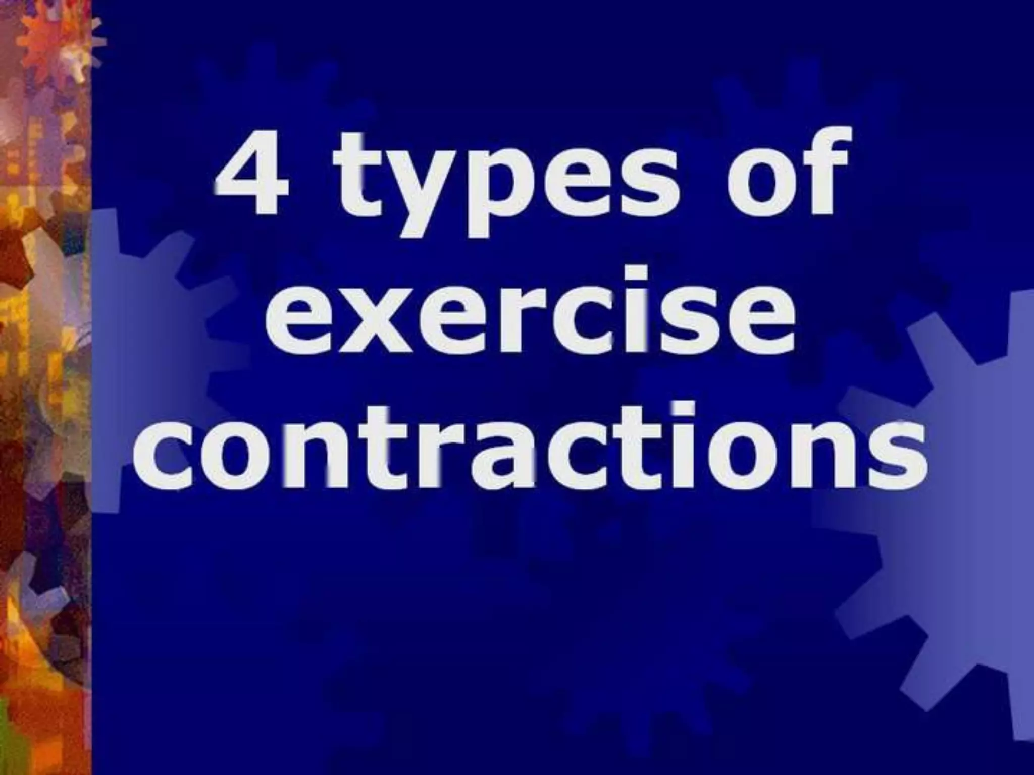 Body types and types of muscle contraction | PPT