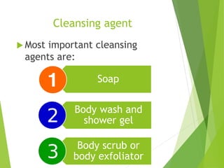 Body wash and cleansing agents | PPTX