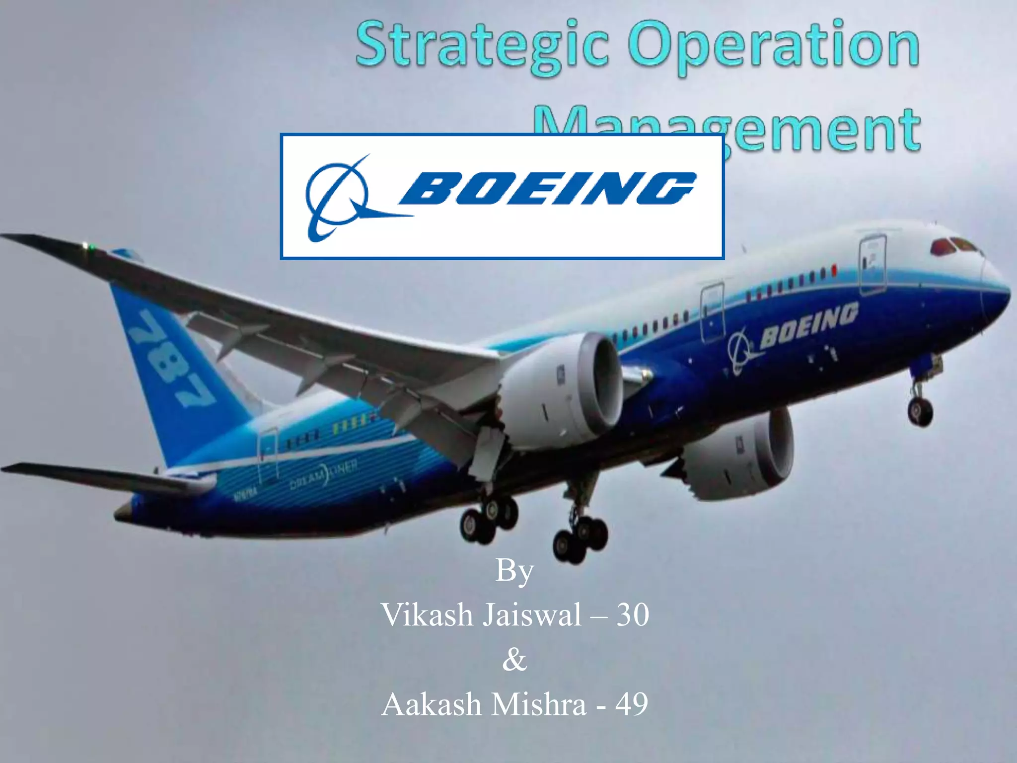 Strategic Operation Management - Boeing | PPTX