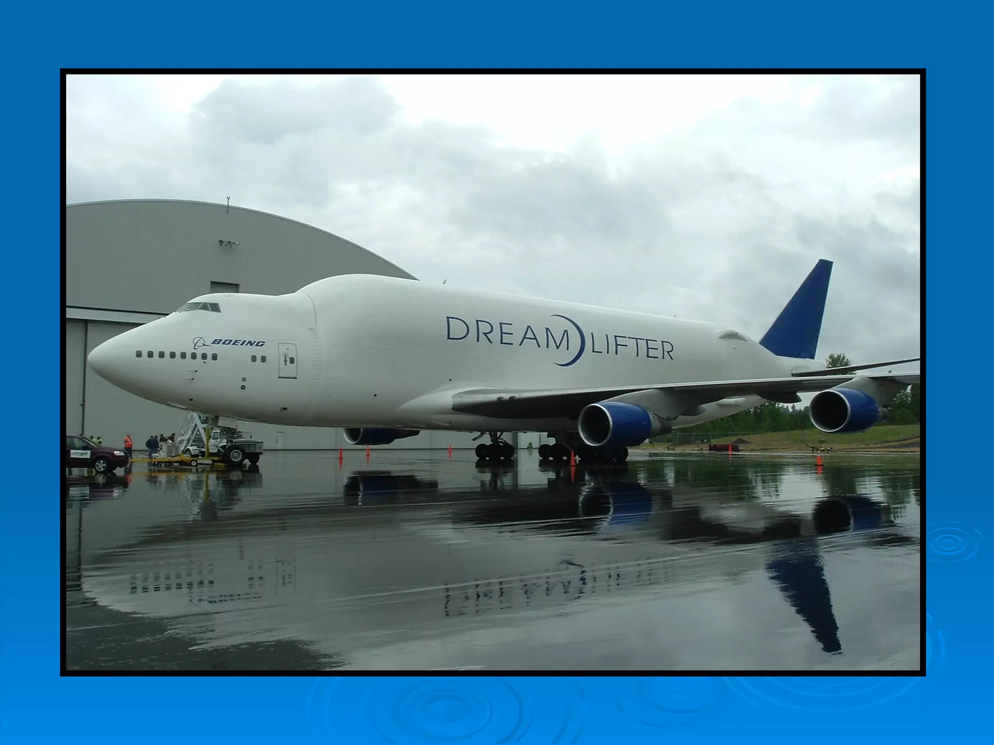 Boeing 747 Dreamlifter | PPT
