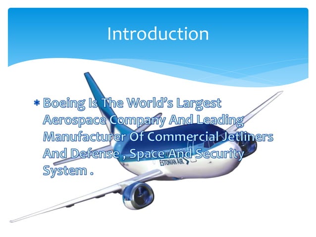 Boeing shanza przntation | PPTX | Aviation Industry | Industries