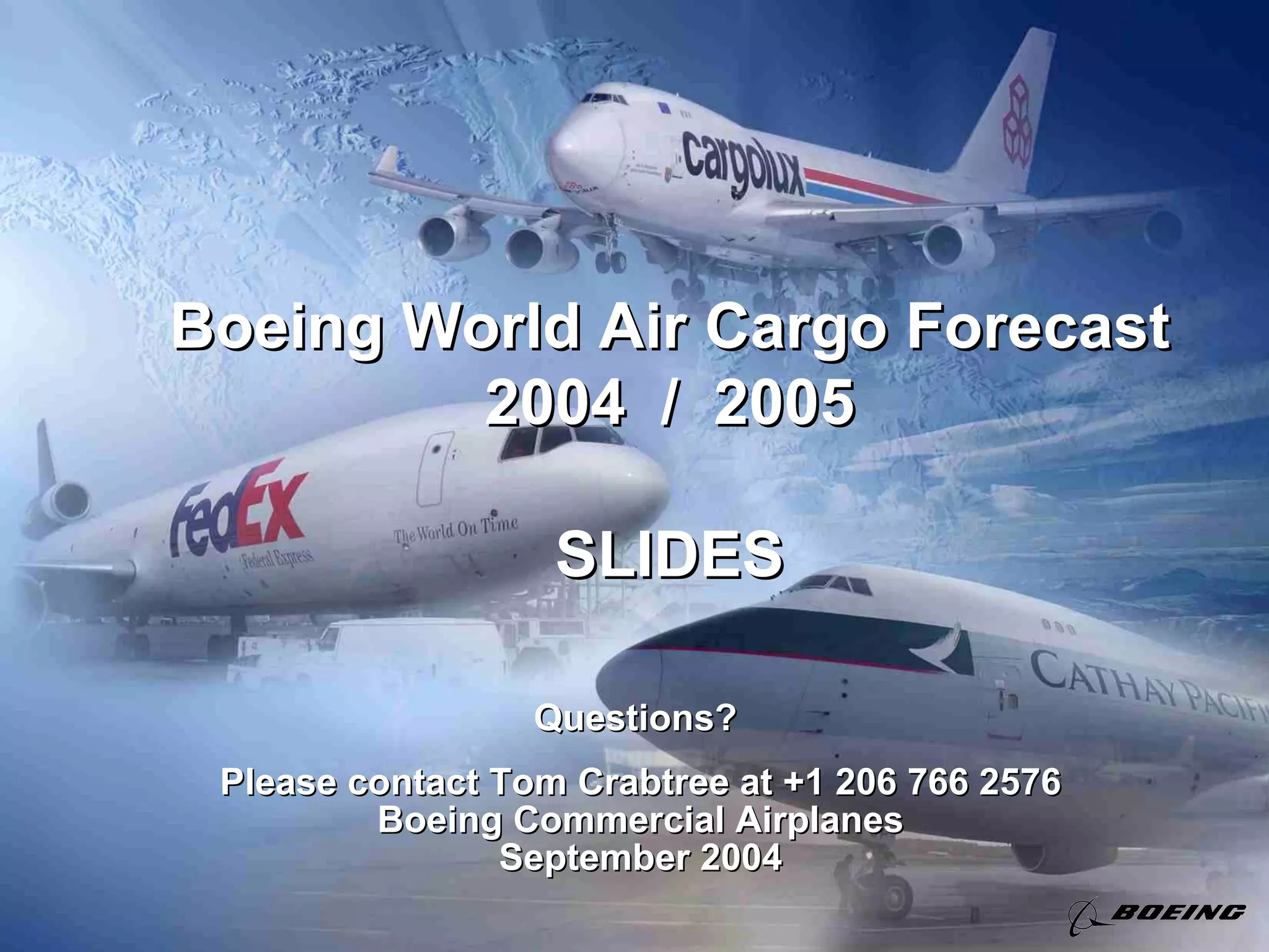 Boeing World Air Cargo Presentation | PPS