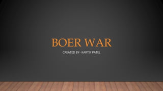 Boer War | PPT | Free Download