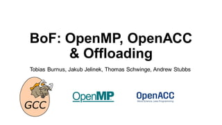 BoF-OpenMP-OpenACC-Offloading-Cauldron2022.pdf