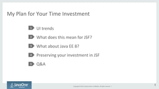 JavaOne 2014 BOF4241 What's Next for JSF? | PPT