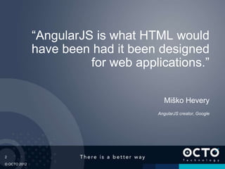 OCTO BOF - How to build Netvibes with AngularJS | PPT
