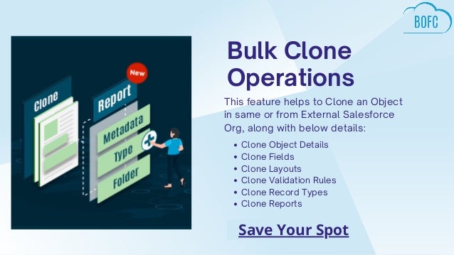 Register For BOFC Live Webinar – Bulk Clone Operations | PPT