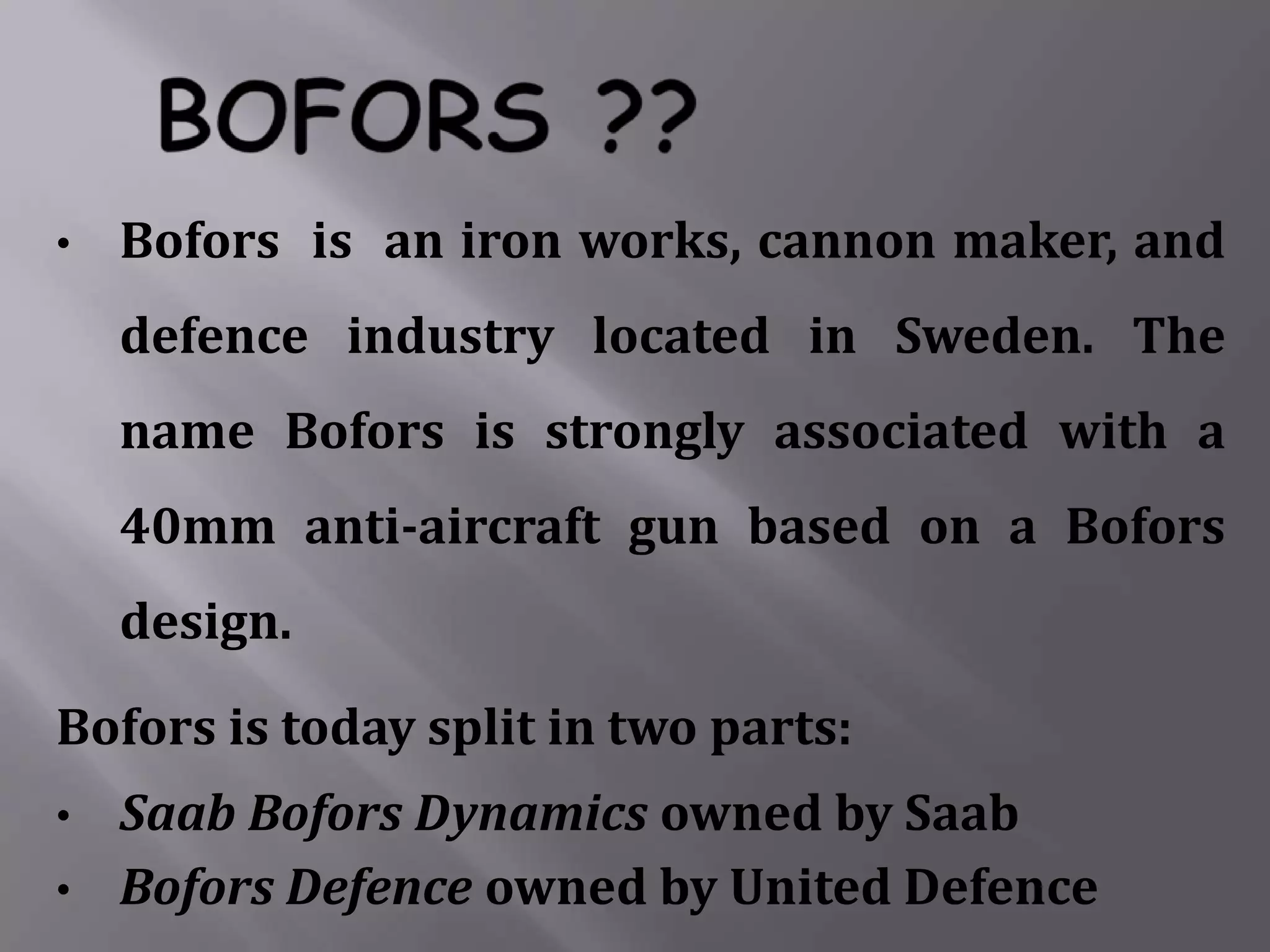 Bofors scam by skmr | PPTX