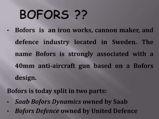 Bofors scam by skmr | PPTX
