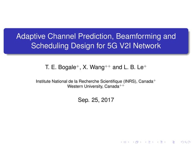 Adaptive Channel Prediction, Beamforming and Scheduling Design for 5G V2I Network | PDF