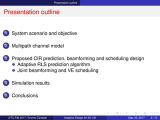 Adaptive Channel Prediction, Beamforming and Scheduling Design for 5G V2I Network | PDF