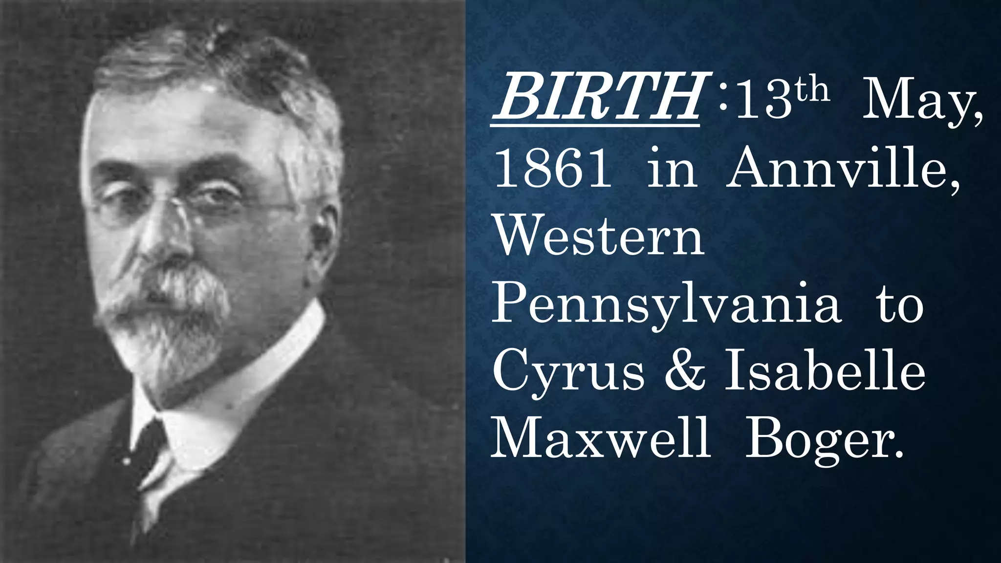 Boger's life & contributions | PPTX