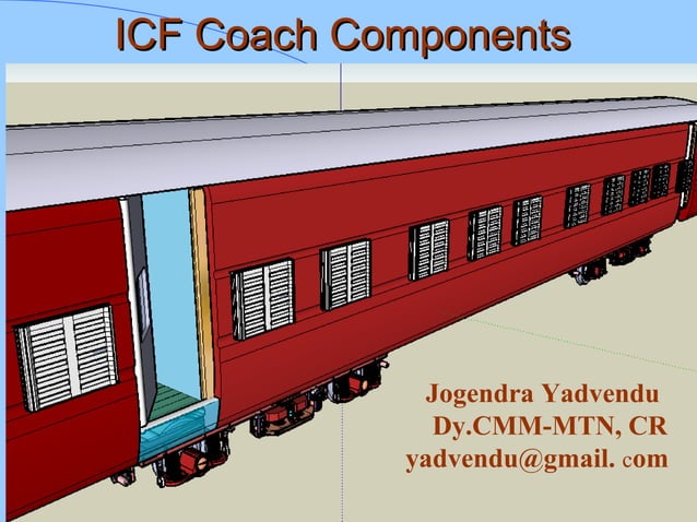 ICF Bogie Details by Yadvendu | PPT