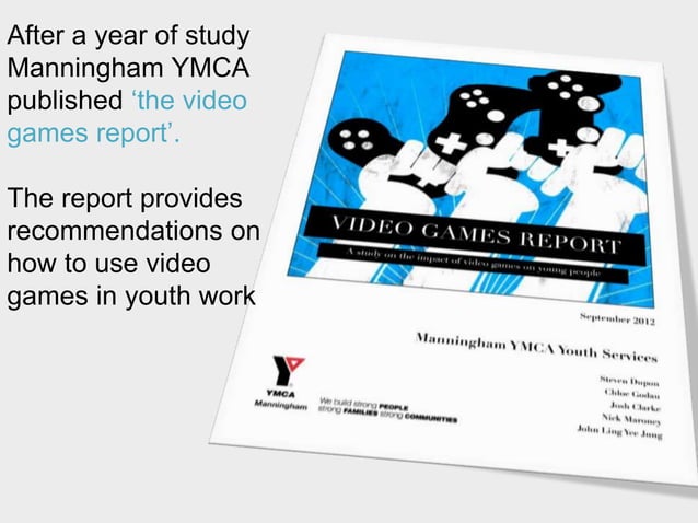 YMCA Video Games project | PPT | Free Download