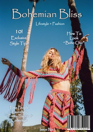 Bohemian Bliss (Lifestyle + Fashion) Magazine | PDF