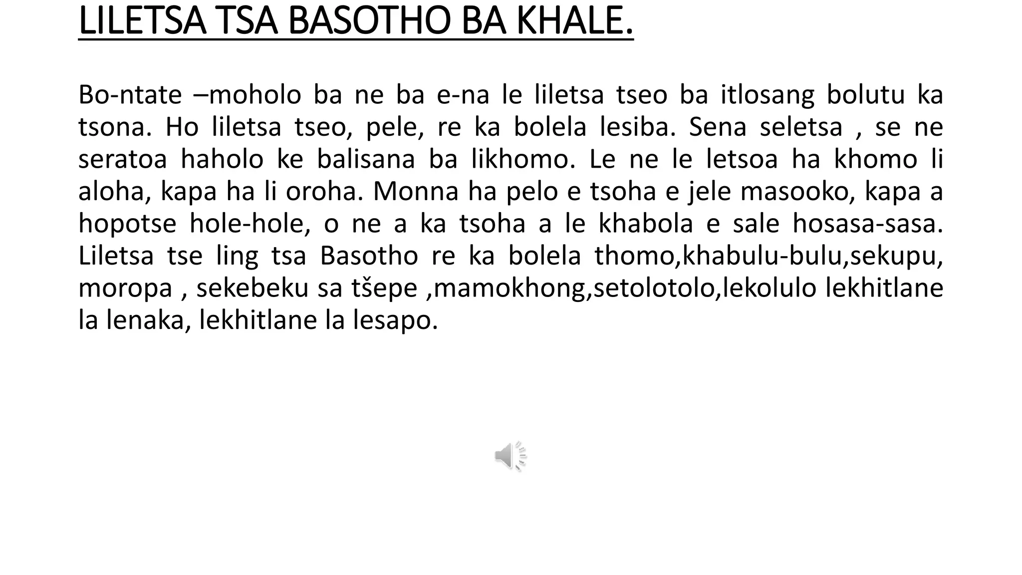 MEHLA EA BOHOLO-HOLO KA MALESOLE