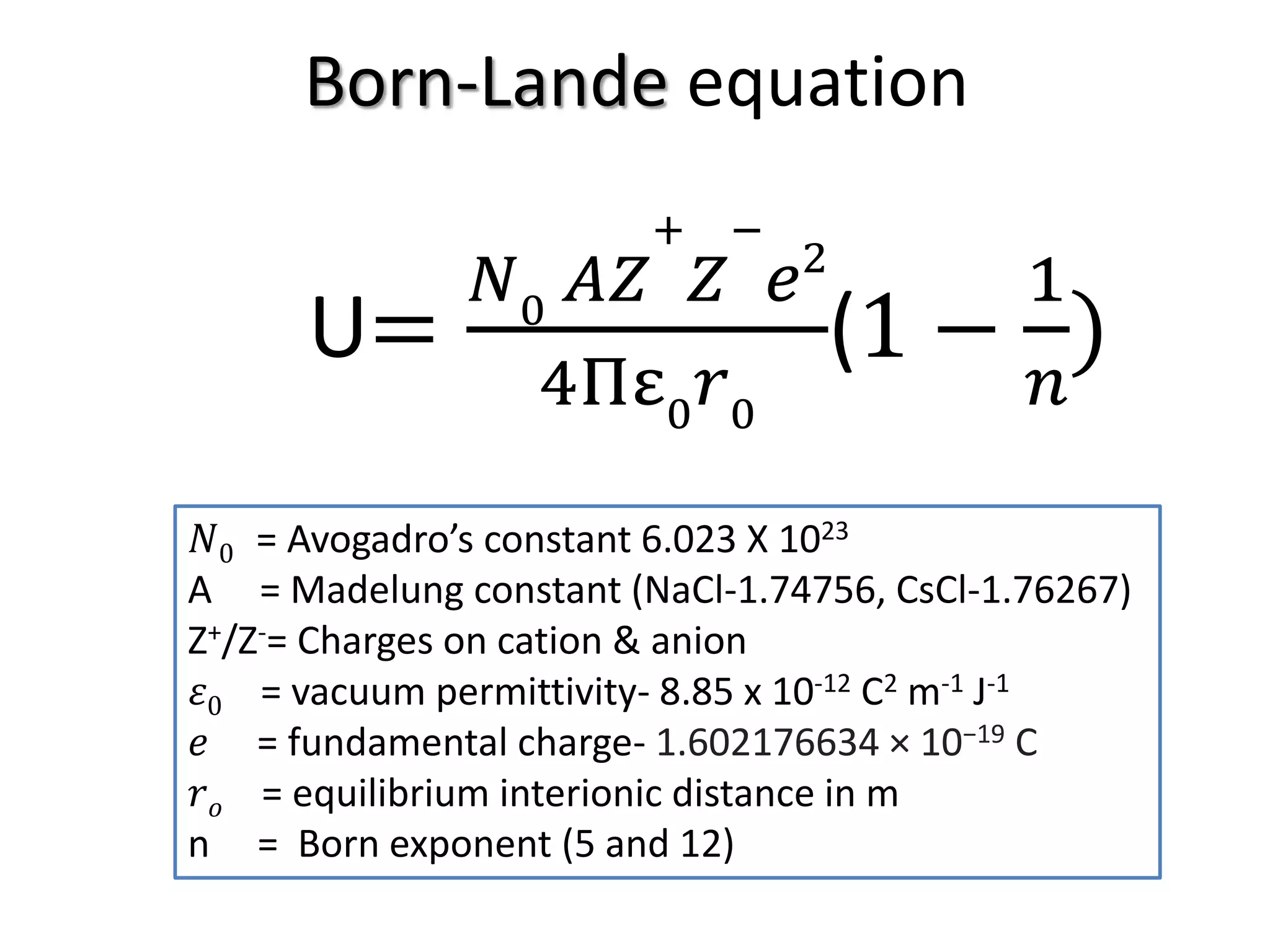 Bohrn lande equation | PPTX