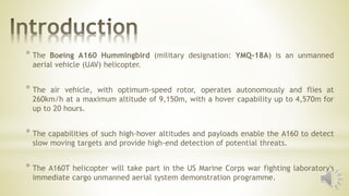 Boieng a 160 hummingbird, usa long-endurance helicopter uav | PPTX