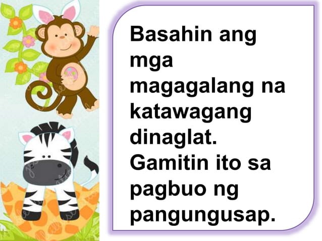 MTB-YUNIT-1-MODYUL-7-Mga-Salitang-dAPAT-DAGLATIN.pptx