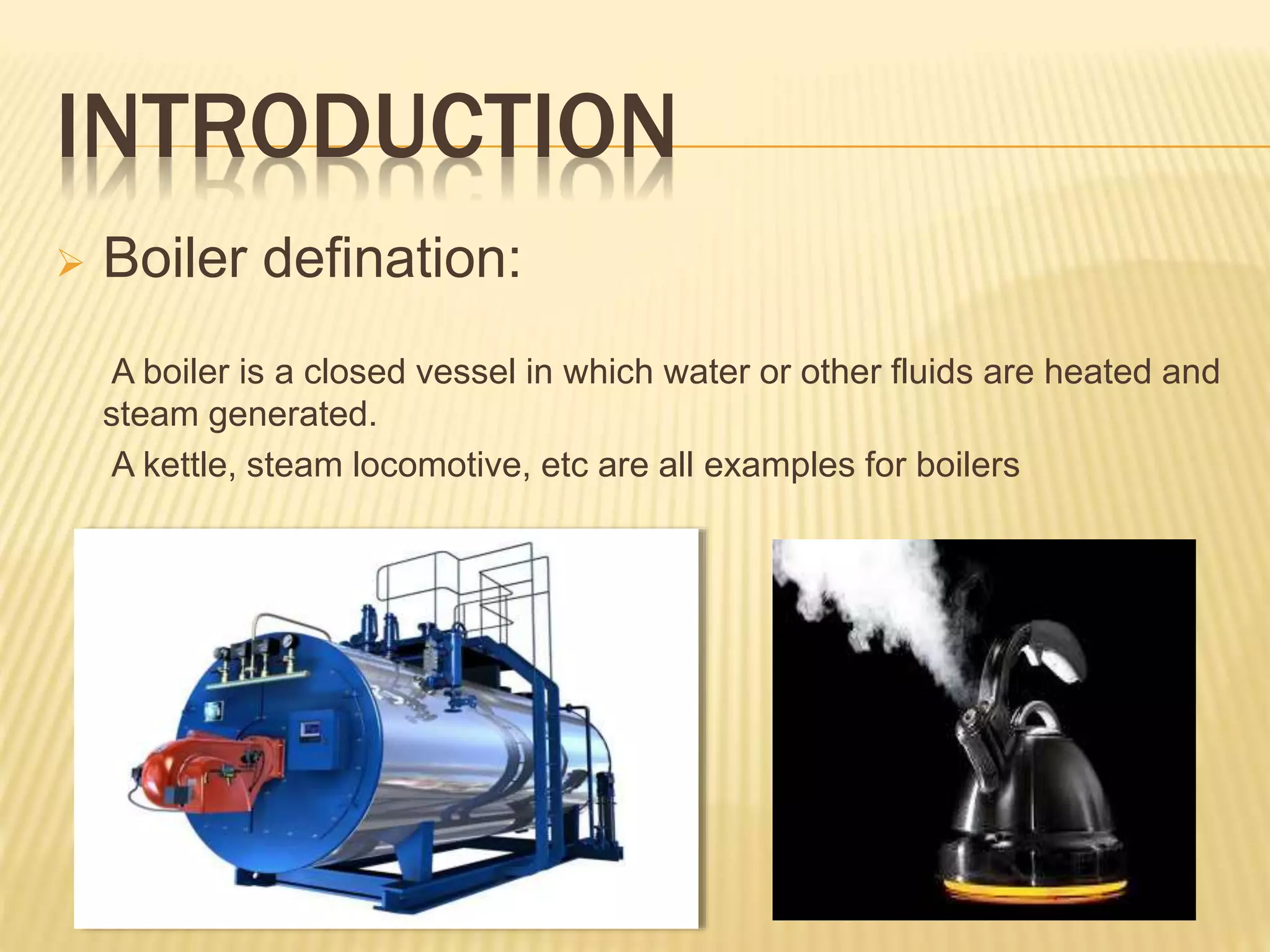 Boiler MANUFACTURING STEPS | PPTX