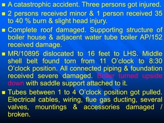 Boiler Accidents Part III for education.ppt