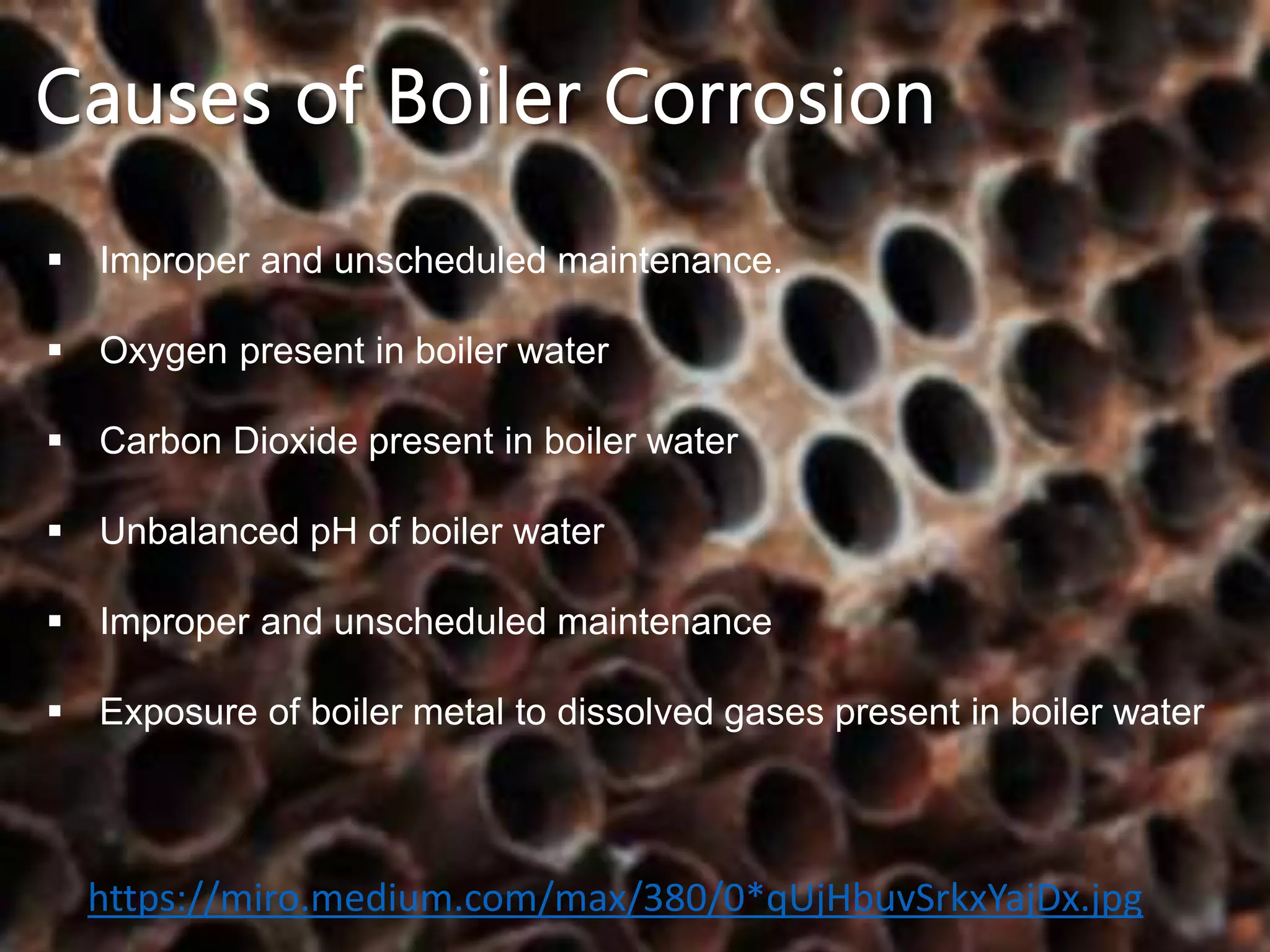 Corrosion in Boilers - Causes, Problems and Prevention | PPTX