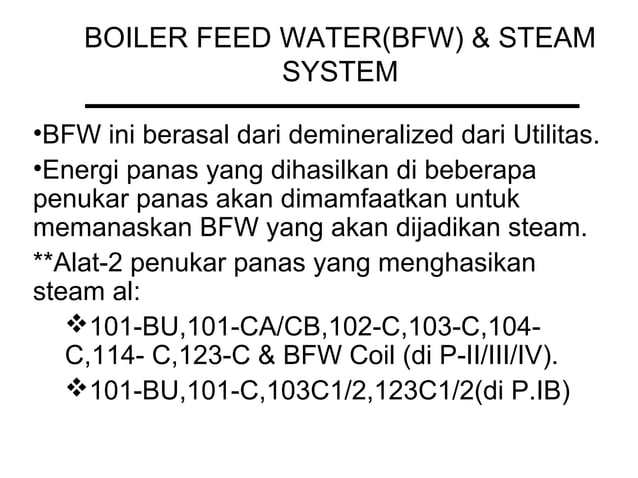 Boiler feed water(bfw) & steam system revisi | PPT