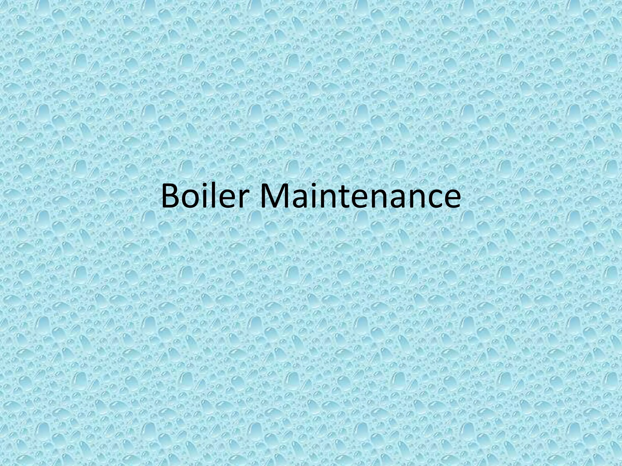 Boiler Maintenance.pptx