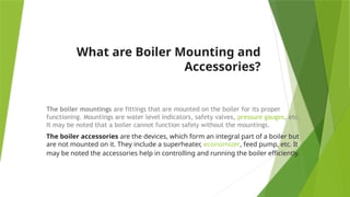 Boiler,Mounting & Accessories primary stage | PPTX