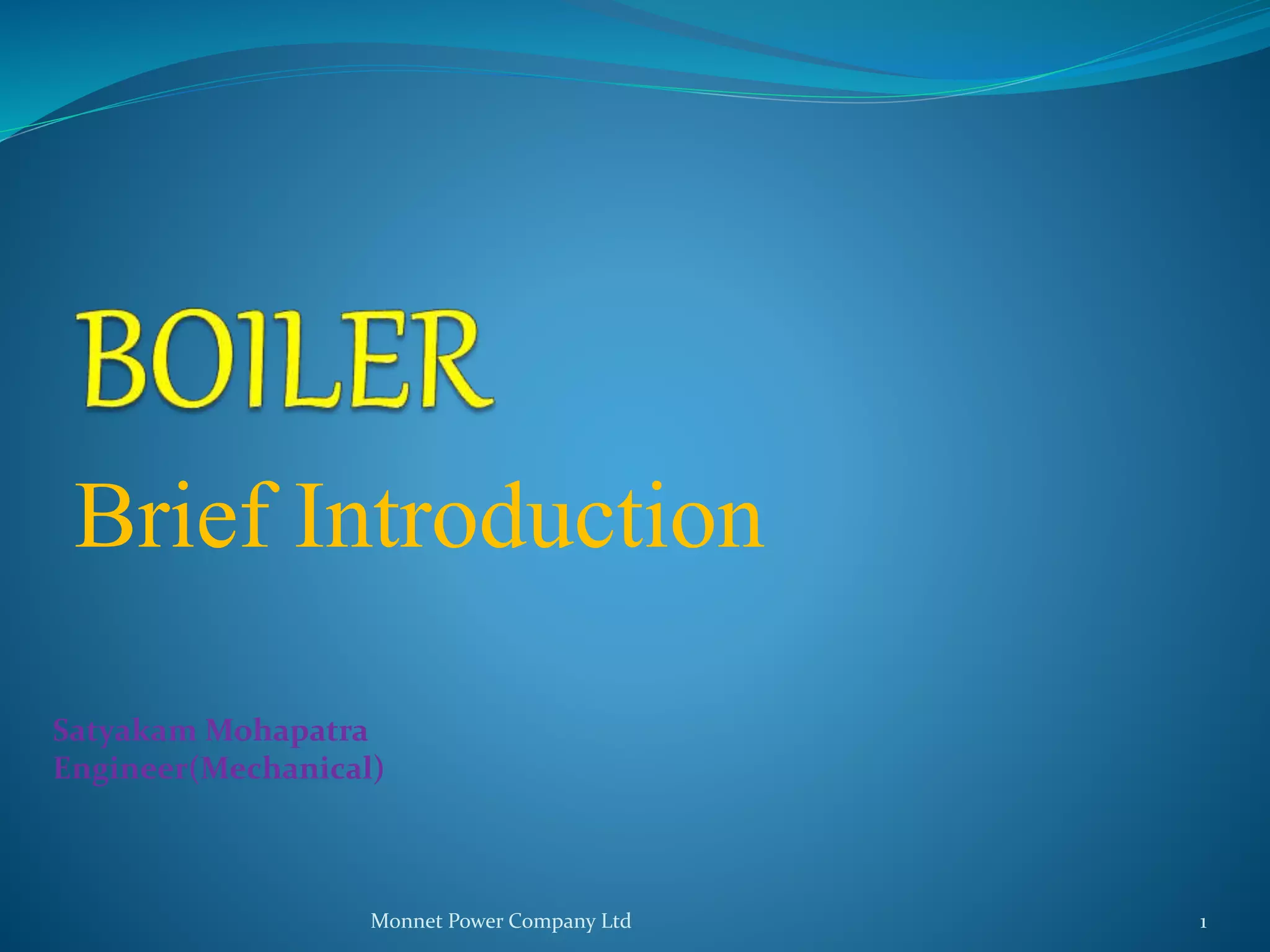 A Brief Introduction to Boilers | PPTX