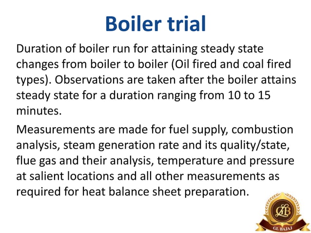 Boiler performance (Part 2) - Boiler efficiency, Boiler trial and Heat balance | PPTX