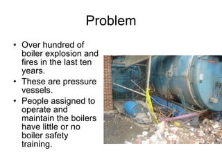 Boiler safety 11 28 2011 abridged | PPT
