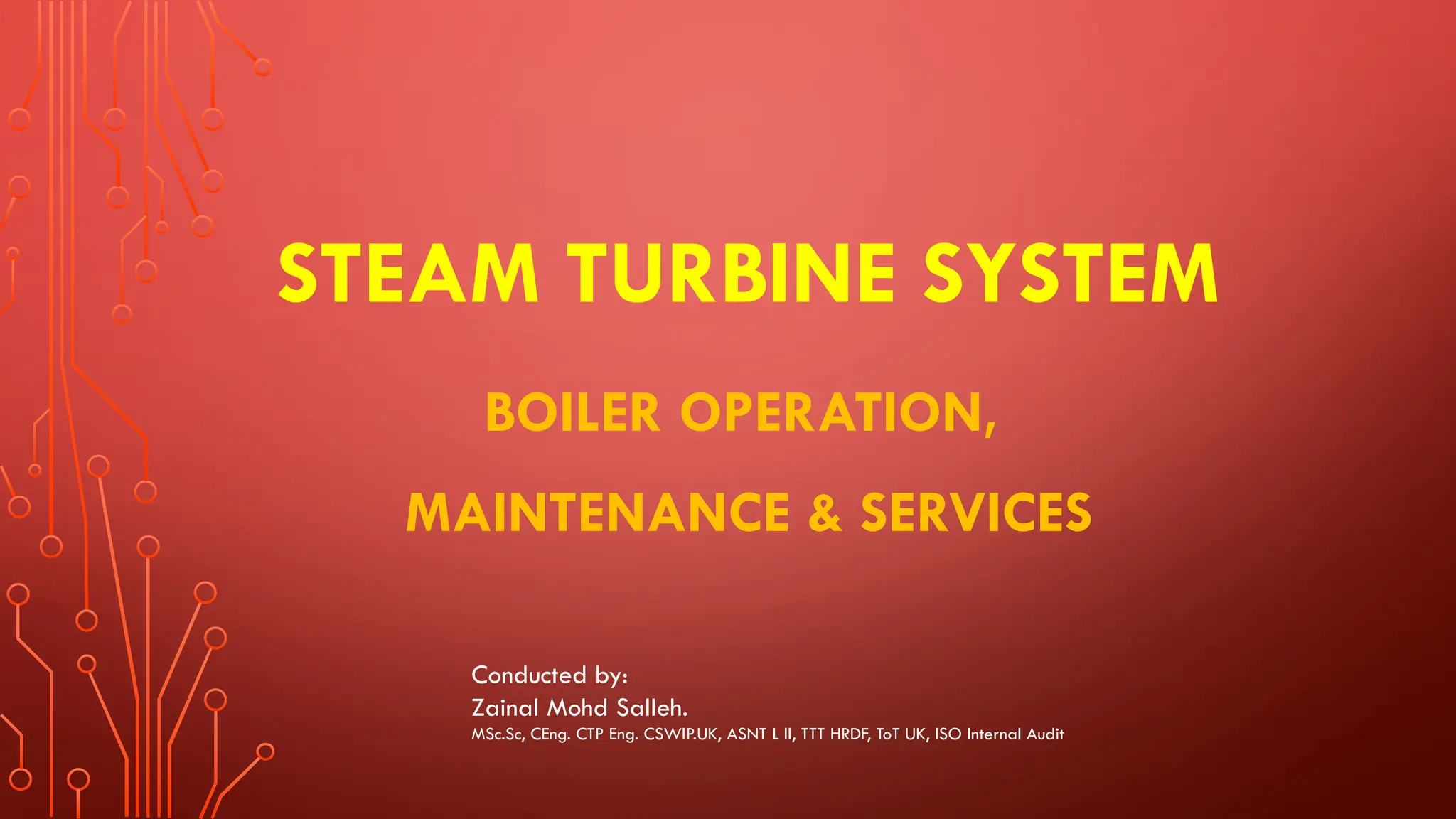 Boiler & Steam Turbine system. operation and maintenance | PPTX