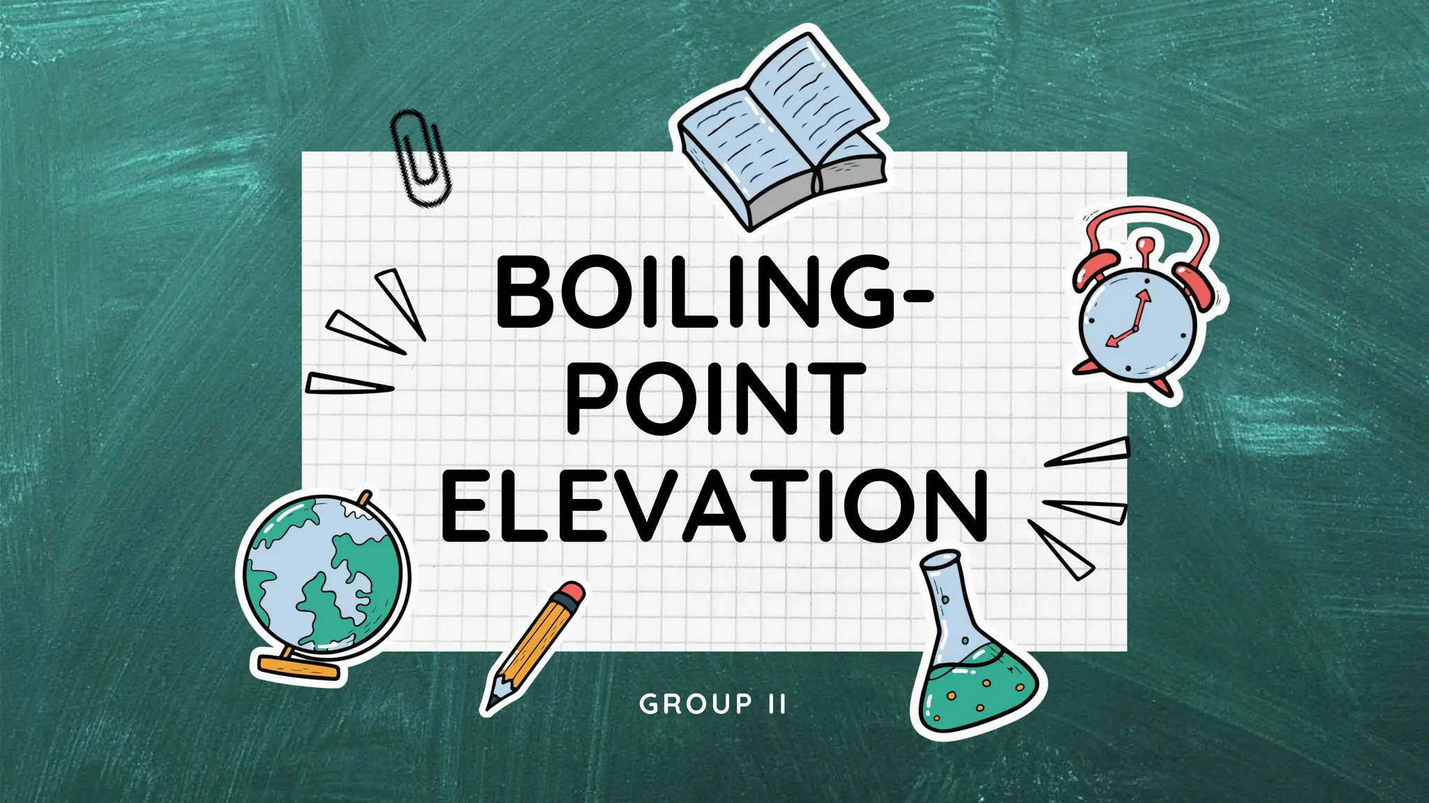 BOILING-POINT ELEVATION/ CHEMISTRY/ ELEVATION | PPTX