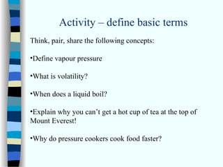 Boiling a mixture along with txy diagram | PPT