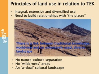 Parks, people and traditional knowledge; a challenge for regionalized ...
