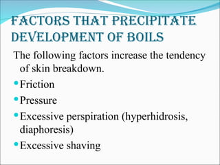 Nursing presentation on Boils and carbuncles.ppt