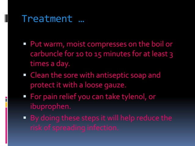 Boils and carbuncles powerpoint | PPTX