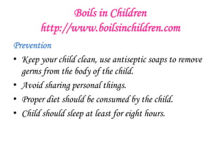 Boils in children | PPTX | Infectious Diseases | Diseases and Conditions
