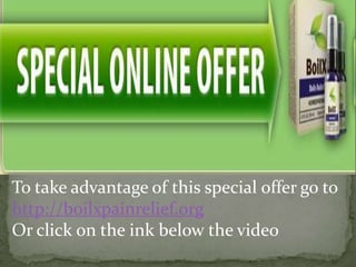 PAIN RELIEF FOR BOILS | PPTX