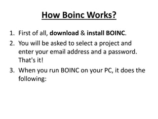 What is BOINC? How Does it Work | PPTX