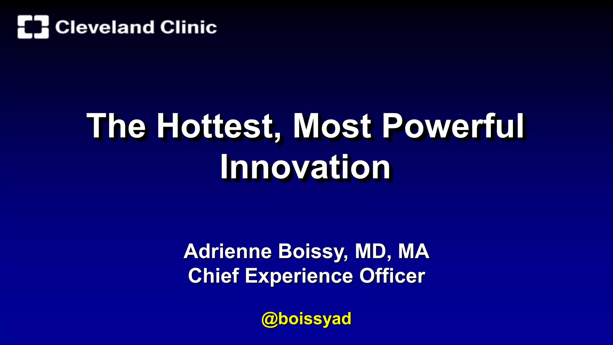 HXR 2016: The Hottest, Most Powerful Innovation -Adrienne Boissy ...