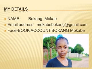 BOKANG MOKABE 20224319.pptx