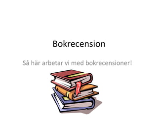 Bokrecension | PPTX