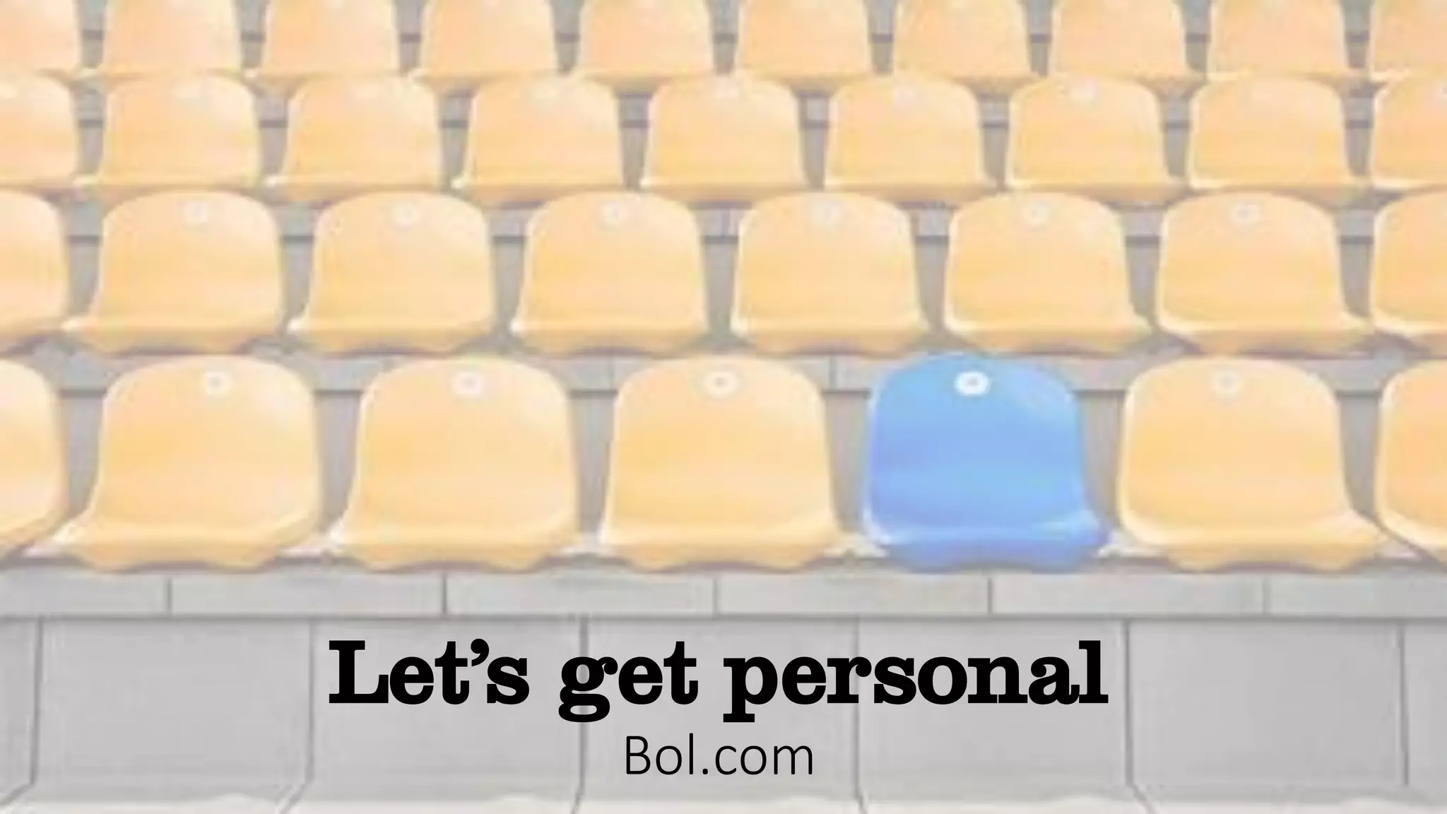 Bol.com Lets get Personal | PPT
