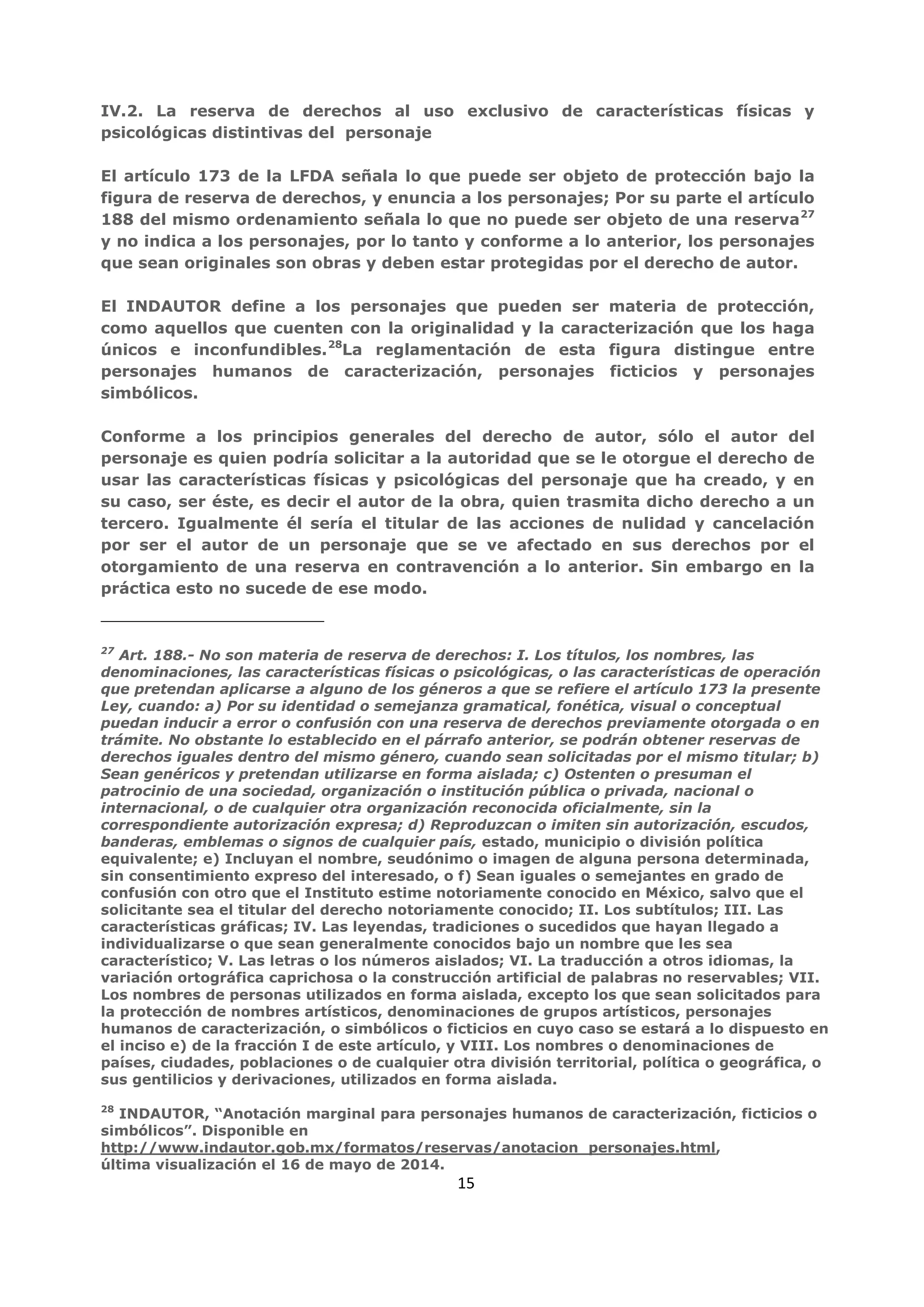 Reserva de derechos al uso exclusivo de características físicas y ...